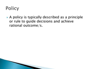 Policy formulation, implementation and evaluation | PPTX