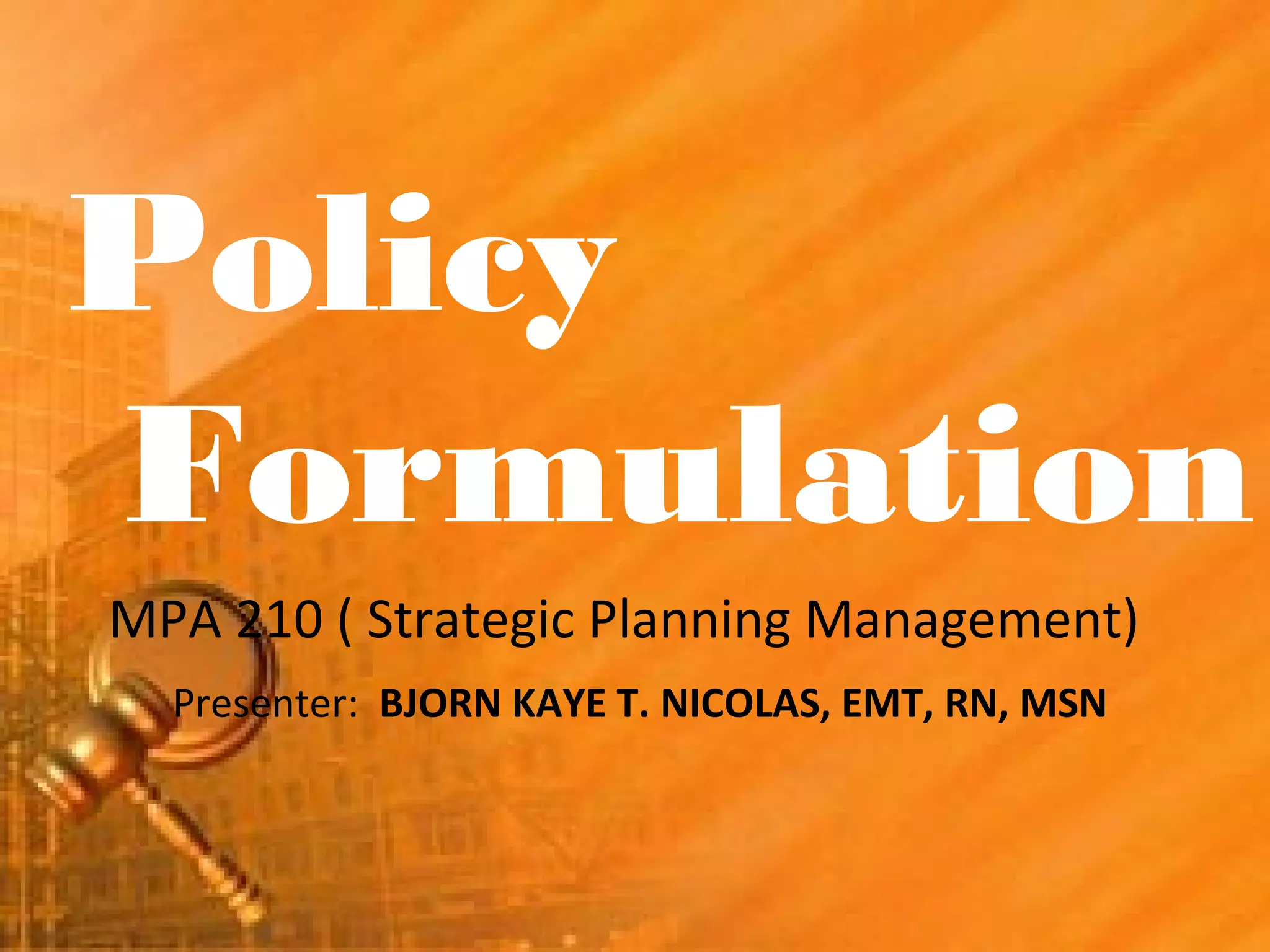 Policy Formulation | PPT