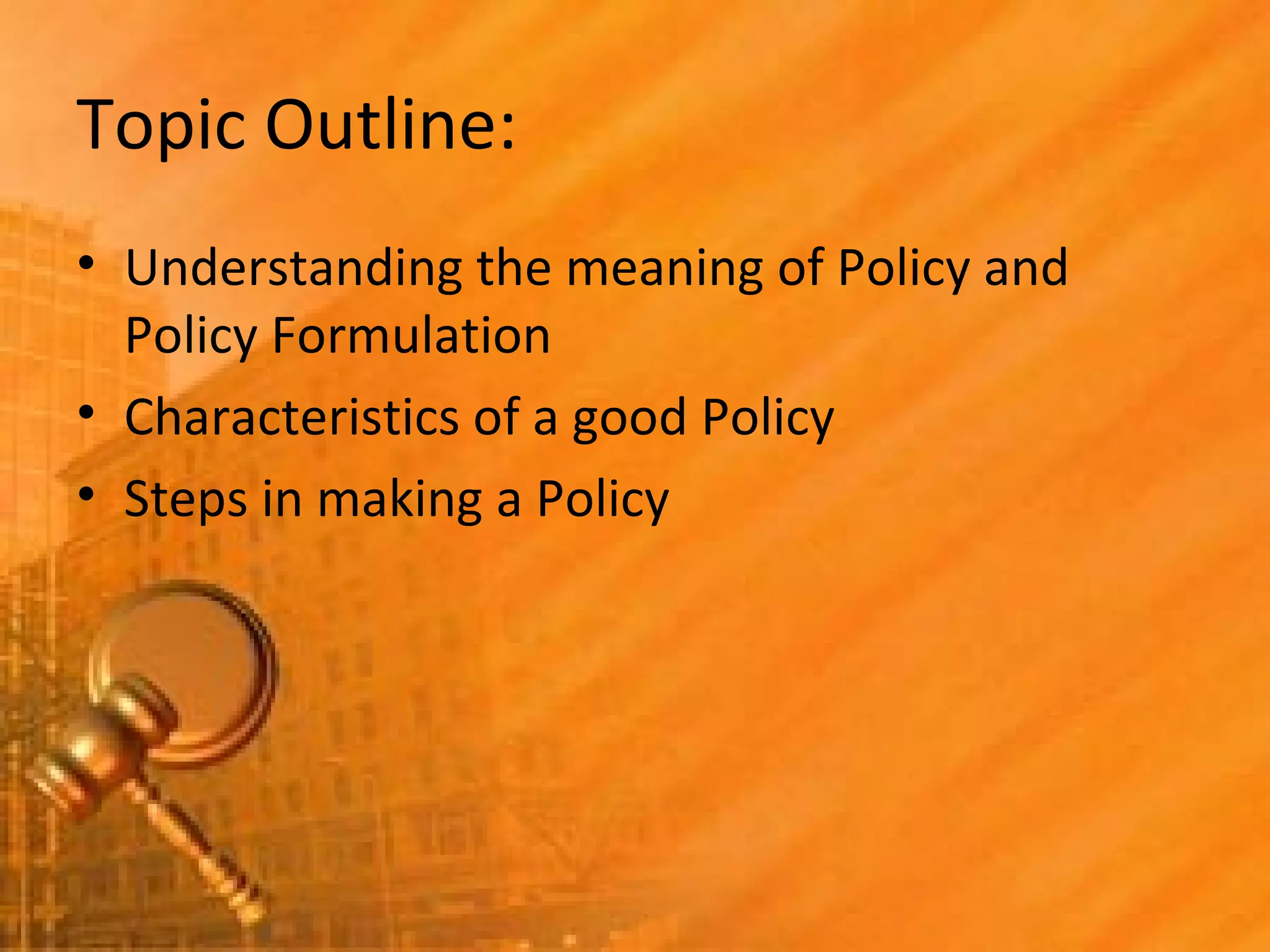 Policy Formulation | PPT
