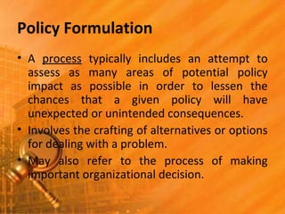 Policy Formulation | PPT