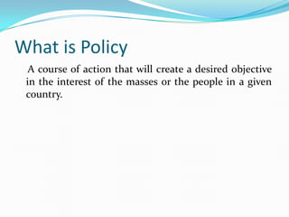 Policy formulation and processes | PPT