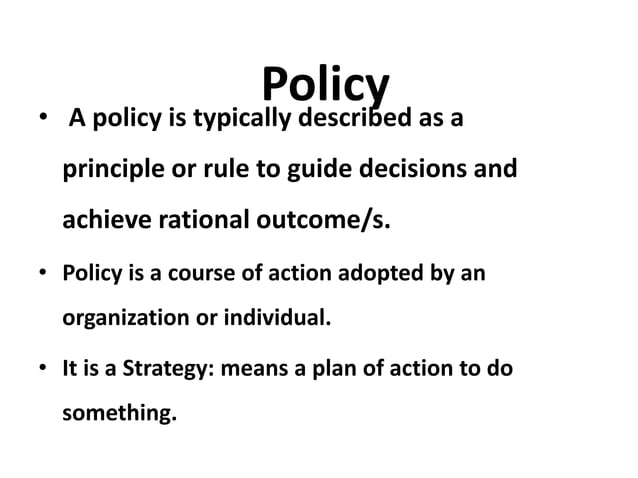 Policy, formulation, implementation and evaluation | PPTX