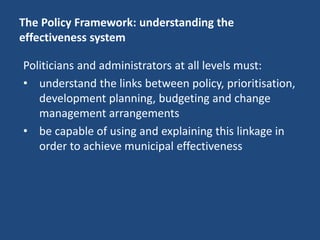 Policy frameworks and municipal effectiveness | PPT