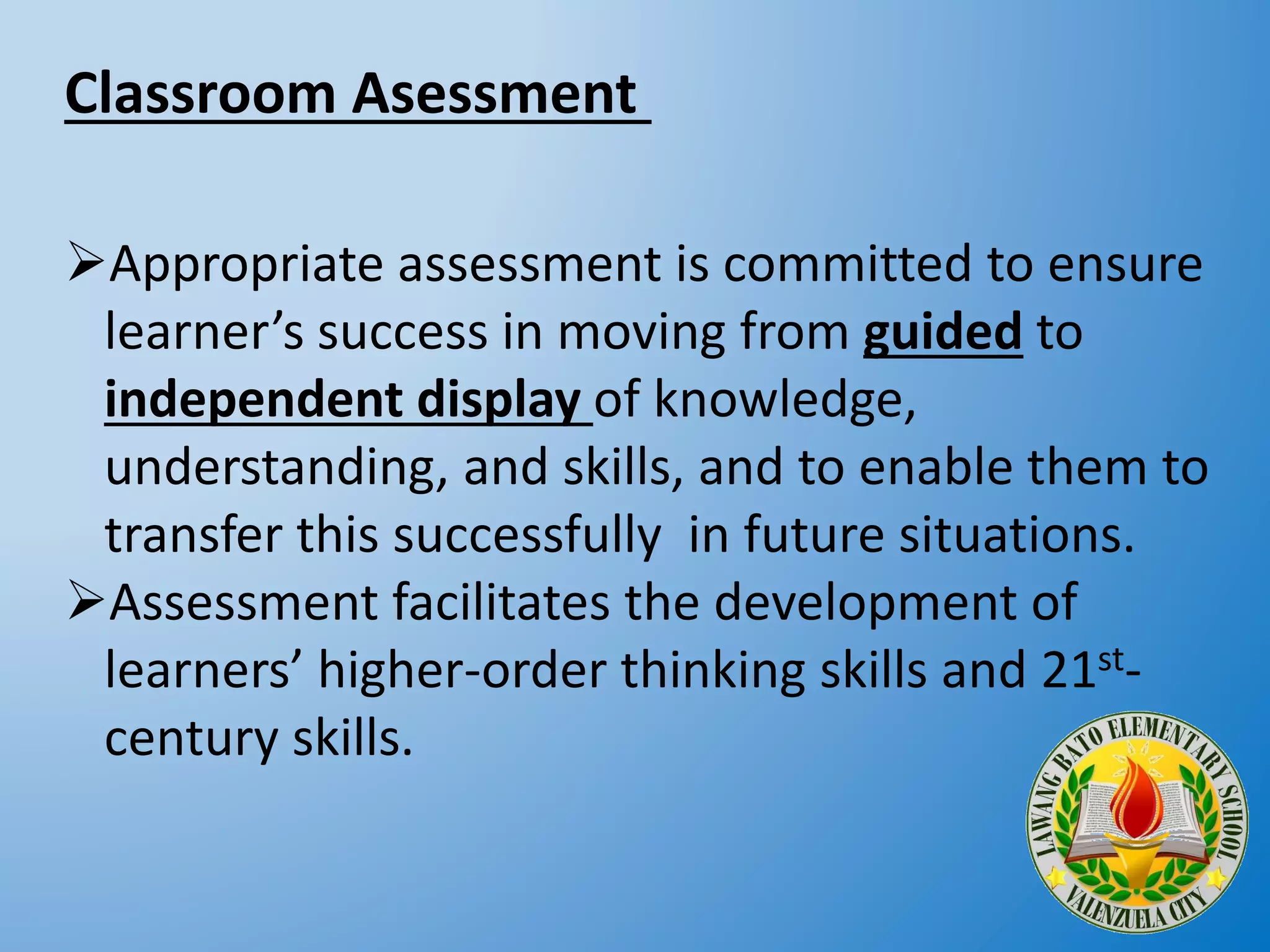 Policy guidelines on classroom assessment for the k to 12 basic ...
