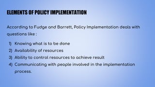 POLICY IMPLEMENTATION.pptx