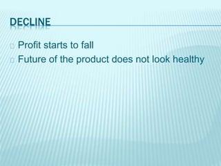 Product policy, Product Life cycle & New Product Demand Forecasting ...