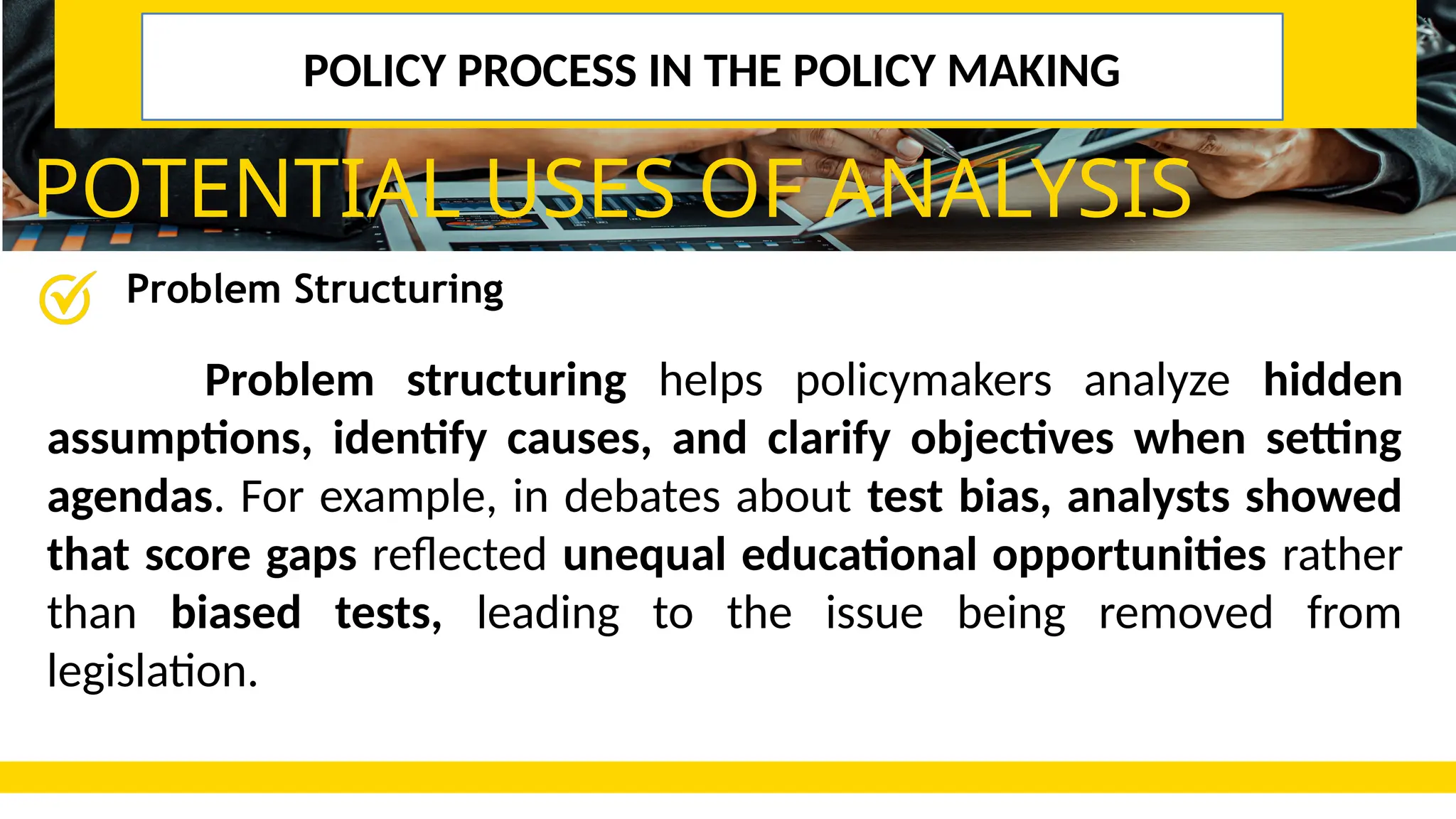 POLICY ANALYSIS in the POLICYMAKING process the .pptx