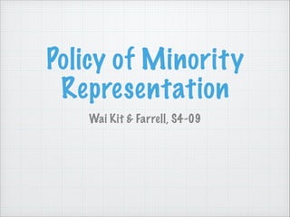Policy of minority representation | PDF