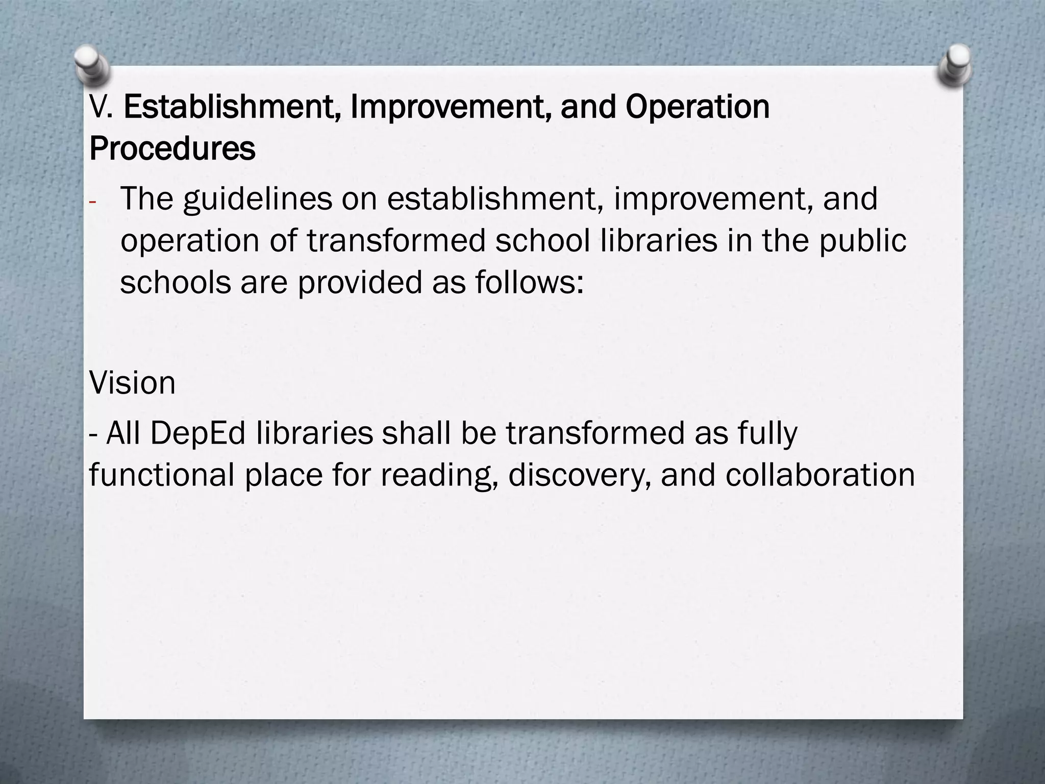 Policy on school library establishment, improvement, | PDF