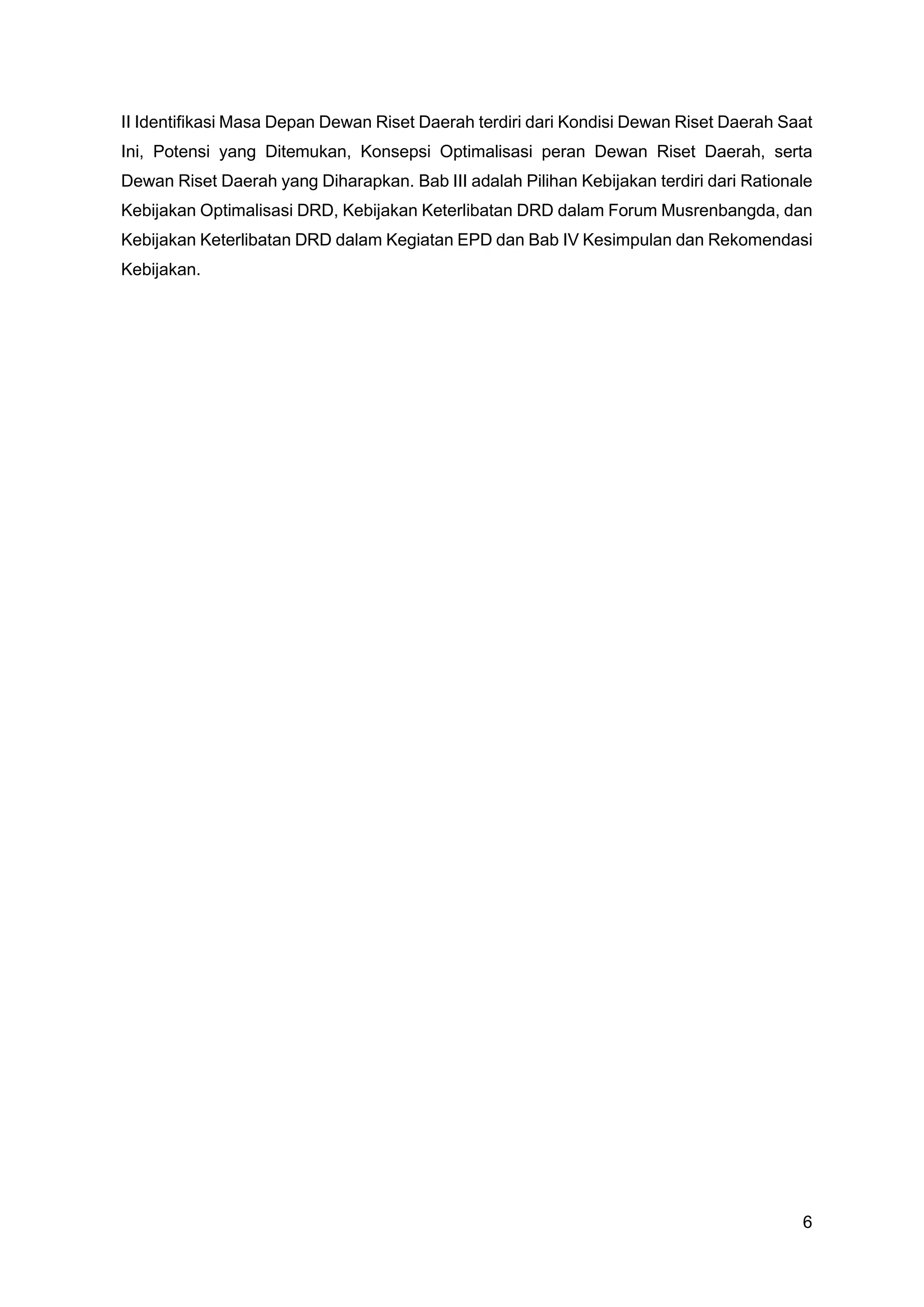 Policy Paper JFP Utama Bappenas: "Optimalisasi Peran Dewan Riset Daerah guna Efektifitas ...