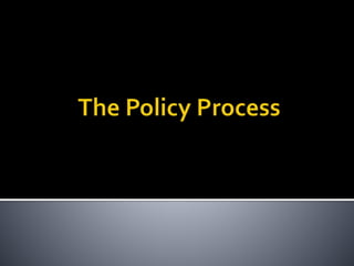 Policy Process | PPTX