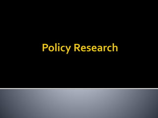 Policy Research | PPTX