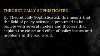 Policy Science Lecture in the philippines advanced education.pptx