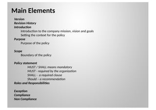 Policy Writing (1).pptx for the ISMS and risk assessment GRC | PPT