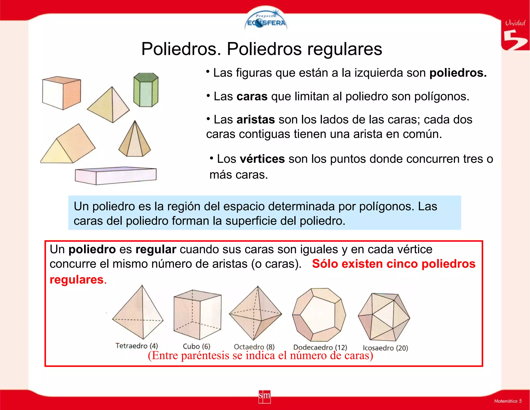 Poliedros | PPT | Geography | Science