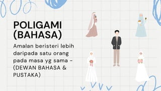 POLIGAMI DALAM ISLAM, CARA PERMOHONAN, KESAN POLIGAMI | PDF