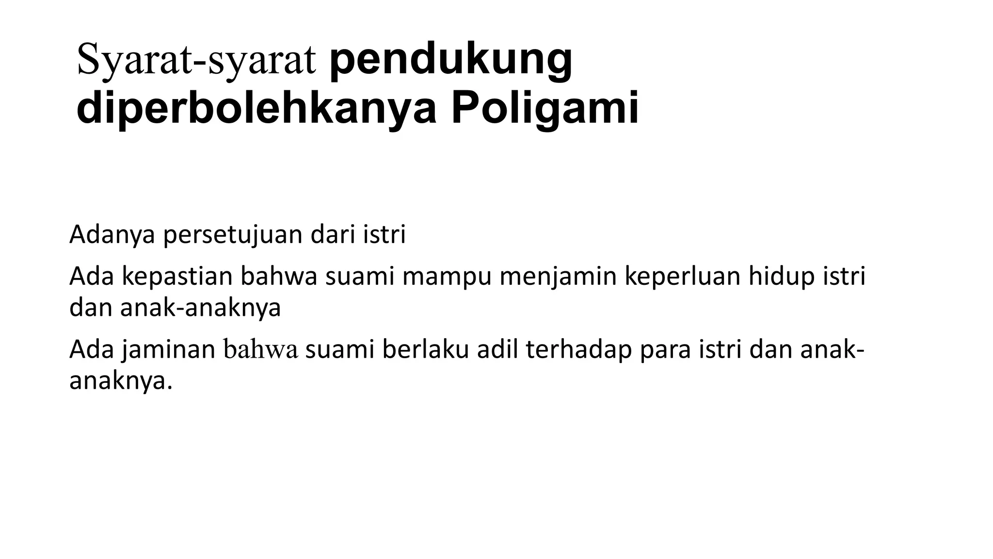 Poligami menurut hukum islam dan hukum positif | PPTX