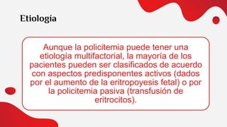 poliglobulia neonatal.pptx