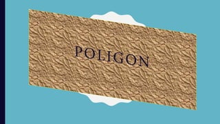 Poligon | PPTX