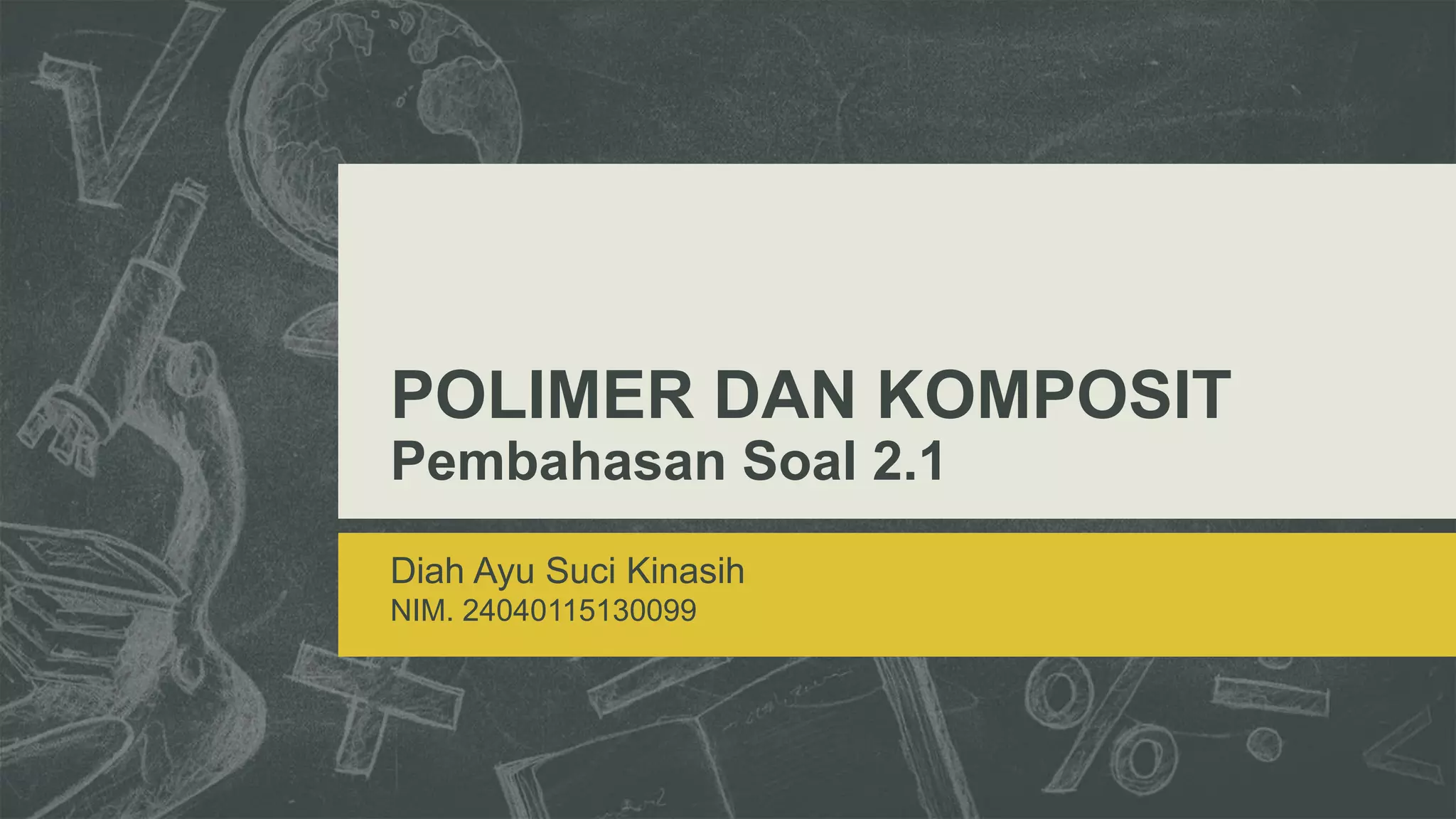 Pembahasan Soal Polimer dan komposit | PPTX