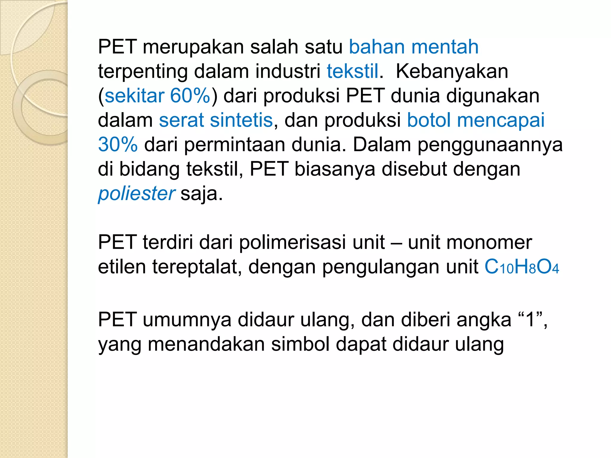 Polimer PET Polyethylene Terephthalate | PPTX