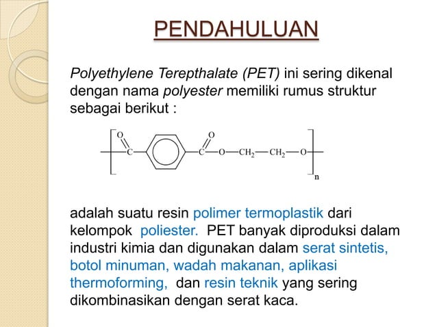 Polimer PET Polyethylene Terephthalate | PPTX