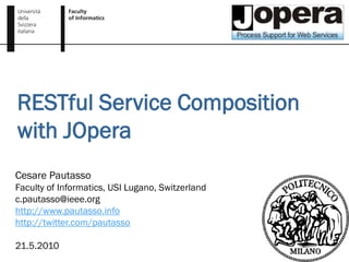 RESTful Service Composition with JOpera | PPT