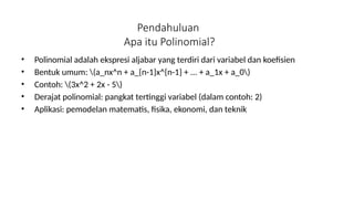 Polinomial--Operasi-Hitung-dalam-Matematika-Lanjutan.pptx