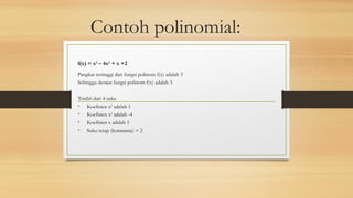 Polinomial materi matematika sma kelas 11 | PPTX