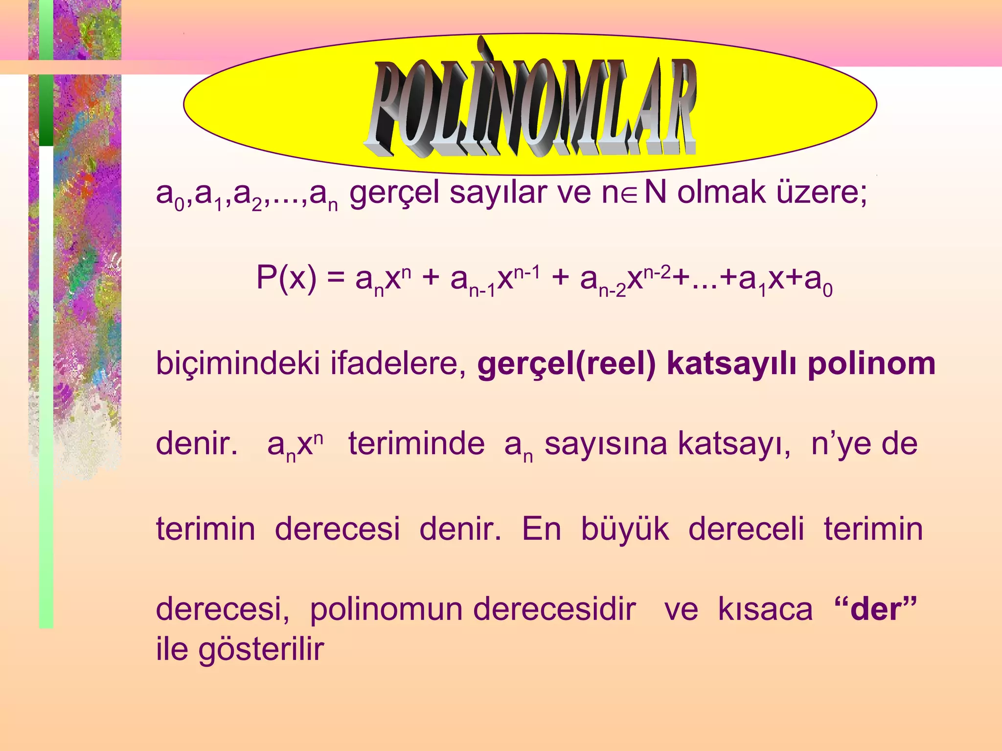 Polinomlar 130305160019-phpapp01 | PPT