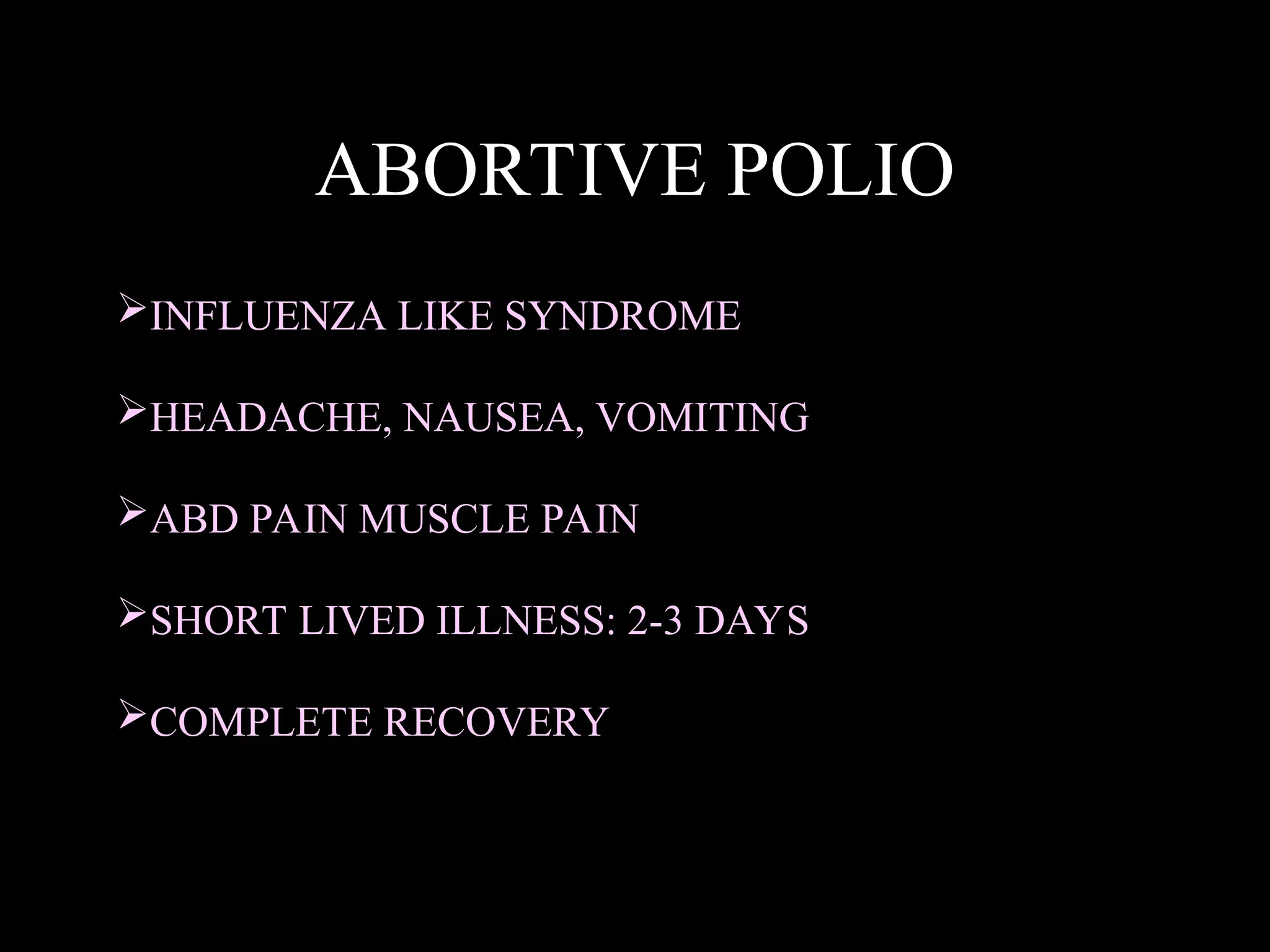 The clinical features and manifestations of of poliomyelitis | PPT