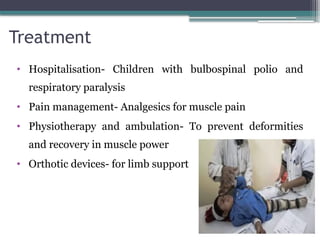 poliomyelitis management and treatment ppt | PPTX