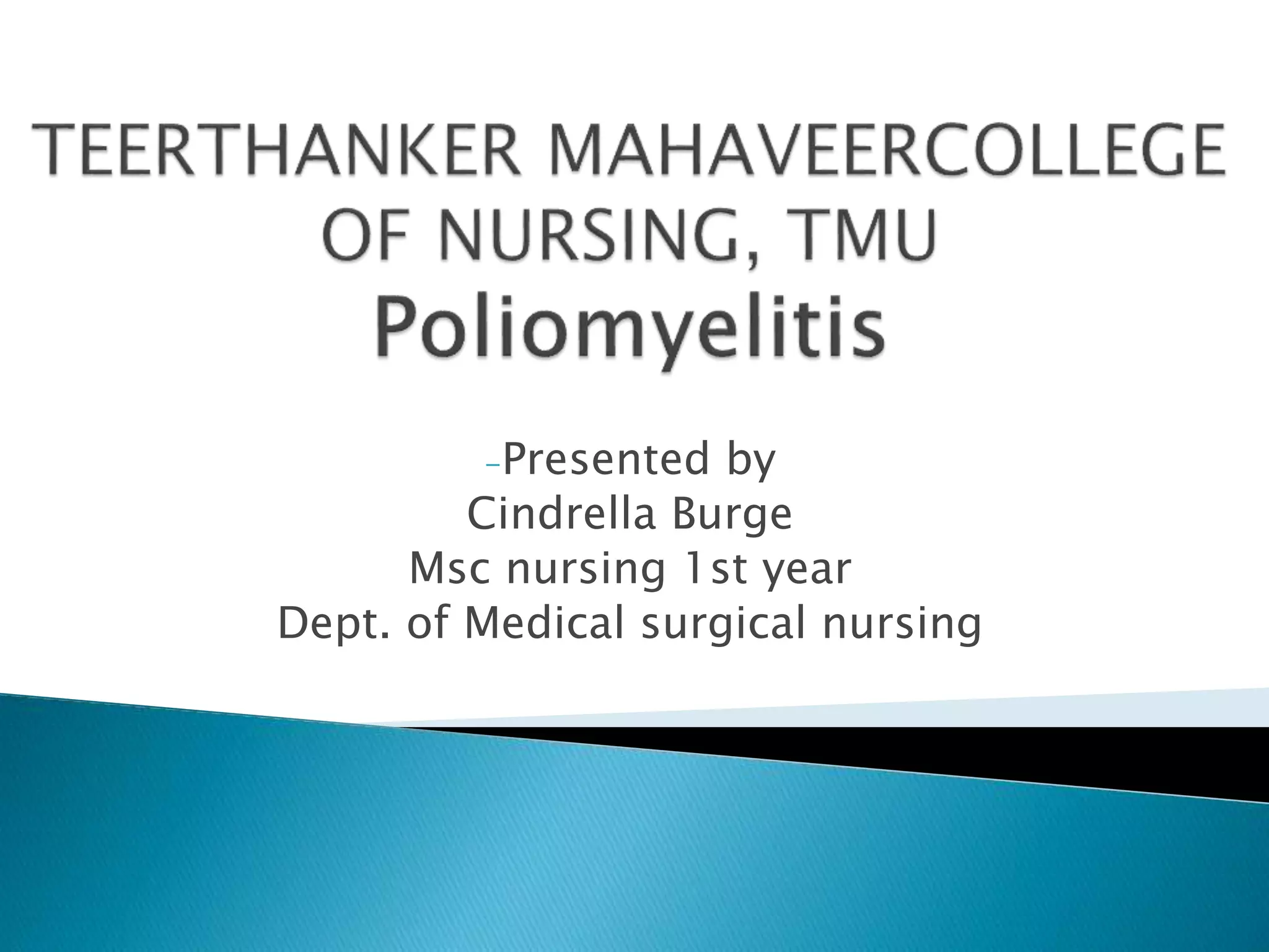 Poliomyelitis | PPTX