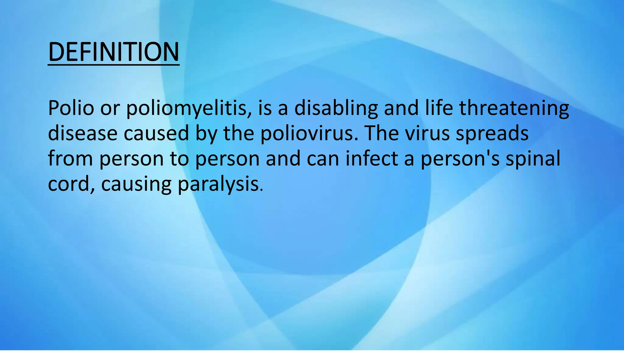 POLIOMYELITIS.pptx | Infectious Diseases | Diseases and Conditions