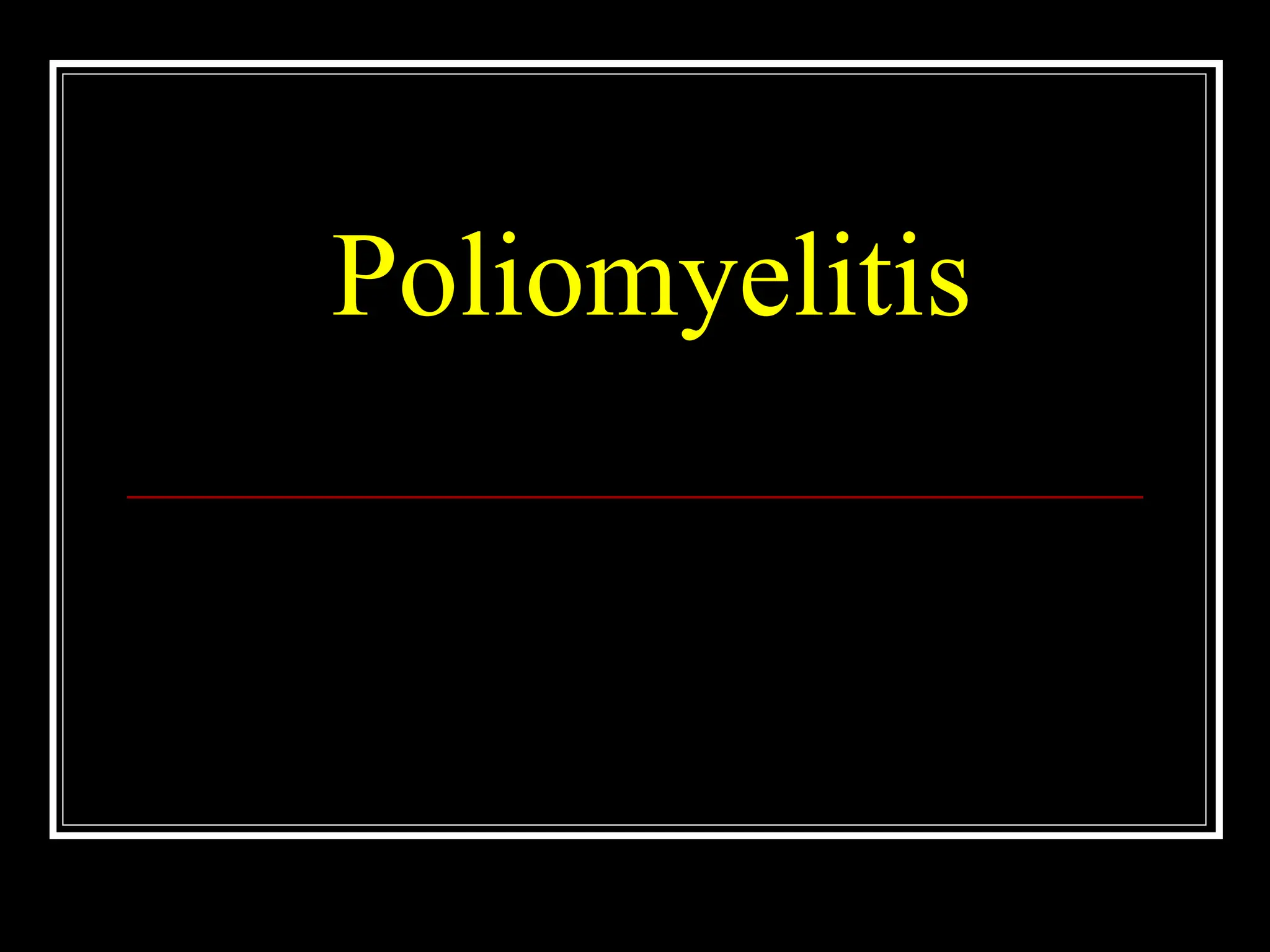 poliomyelitis1.ppt. . | PPT