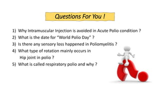 Poliomyelitis (Details with Physiotherapy management) | PPTX