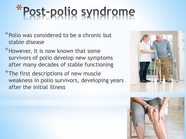 Poliomyelitis and post polio syndrome | PPTX | Brain and Nervous System Disorders | Diseases and ...