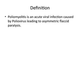 Poliomyelitis_Presentation acute viral infection | PPTX