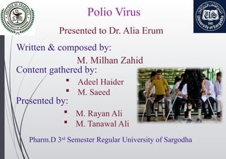 Polio presentation with Structure , Types and Treatment | PPTX