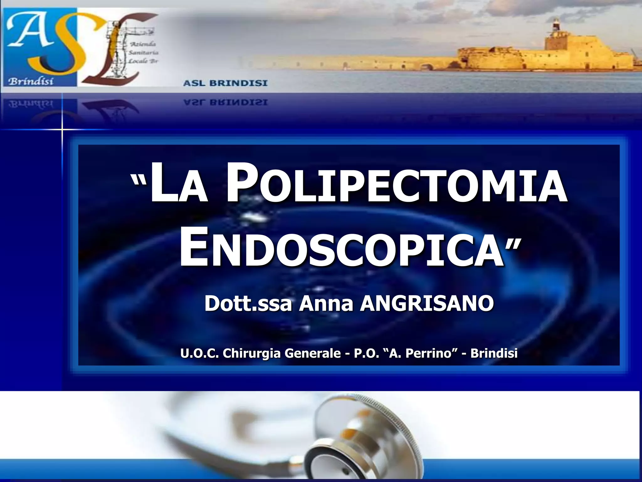 Polipectomia endoscopica | PPSX