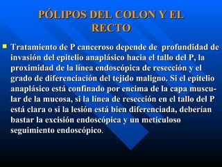 Polipos de colon y recto cancer colorectal | PPT