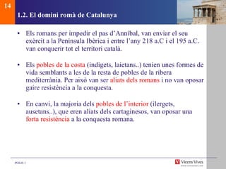 LA CATALUNYA ROMANA | PPT