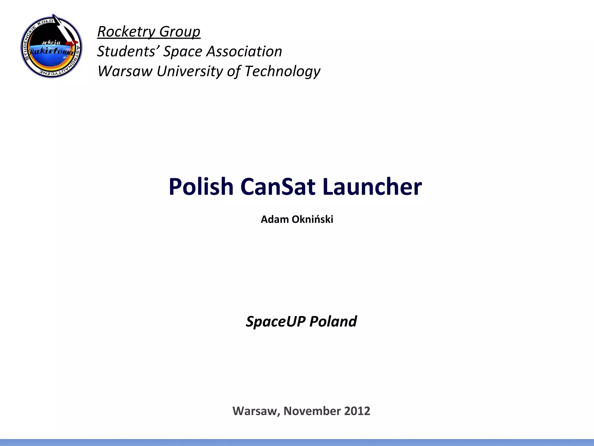 Polish CanSat Launcher | PPT
