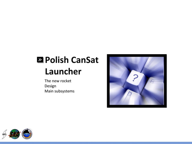 Polish CanSat Launcher | PPT