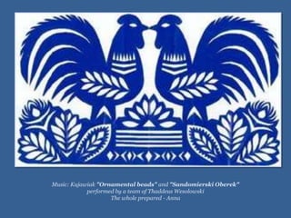 Polish Dances Kujawiak & Oberek | PPSX