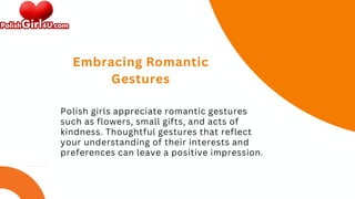 Polish Girls Dating Tips Making the Right Impression.pptx