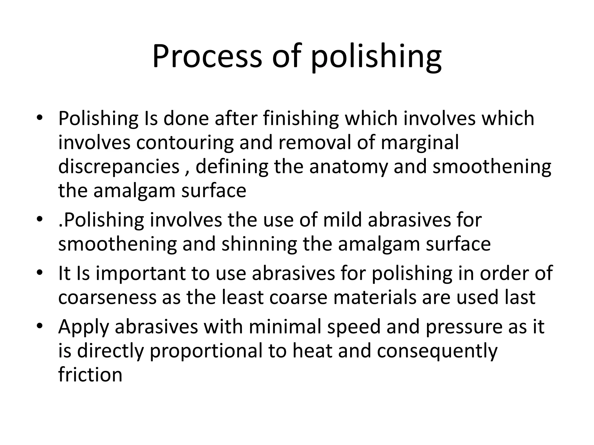 Polishing of amalgam restoration | PPTX
