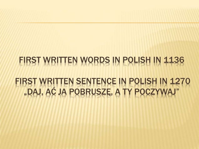 Polish language comes from indoeuropean language family | PPT