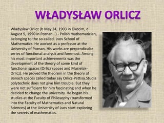 Polish Mathematicians by Kinga Gruca 2d | PPTX
