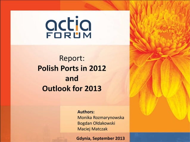 Polish ports in 2012 and Outlook for 2013 | PPT